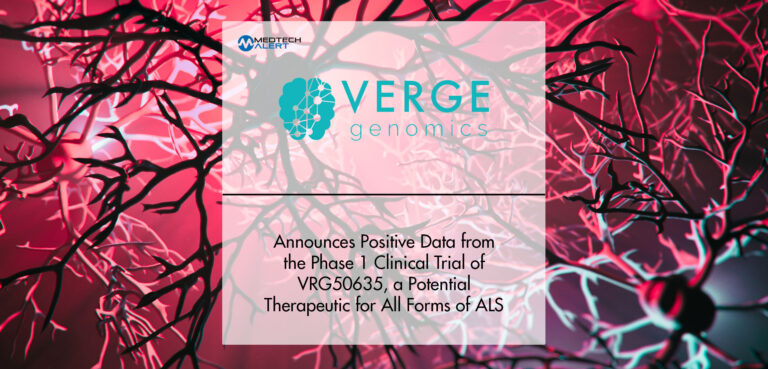 Verge Genomics Announces Positive Safety and Tolerability Data from the ...